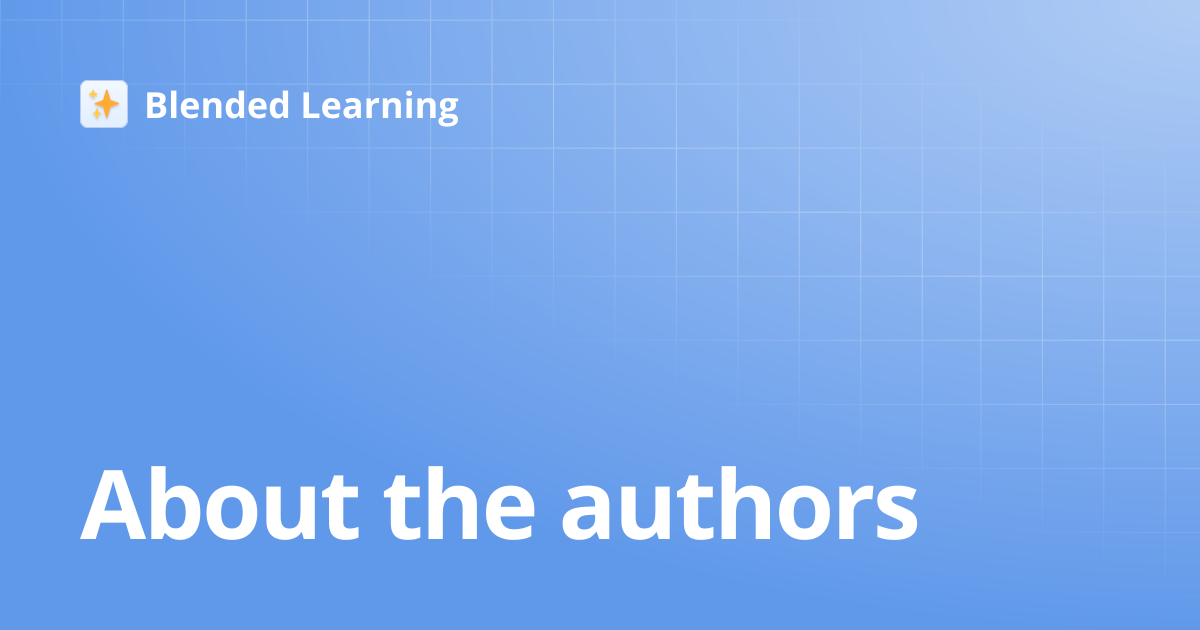 About the authors | Blended Learning