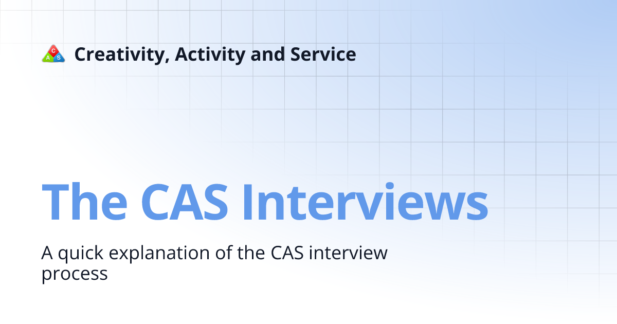 The CAS Interviews | Creativity, Activity and Service