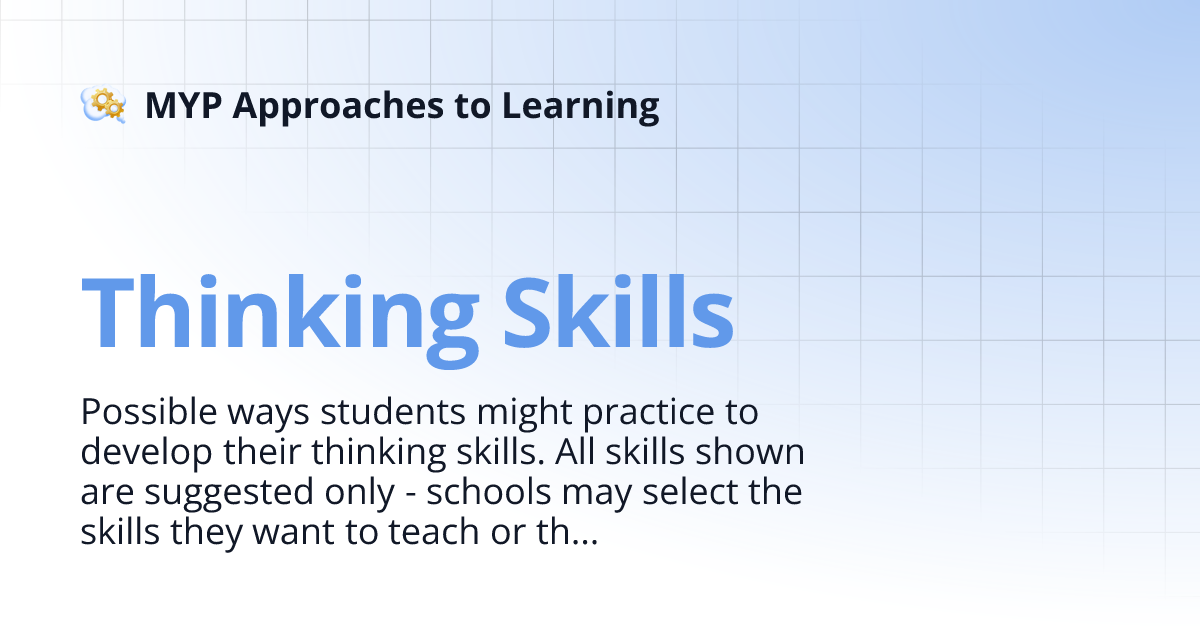 Thinking Skills | MYP Approaches to Learning
