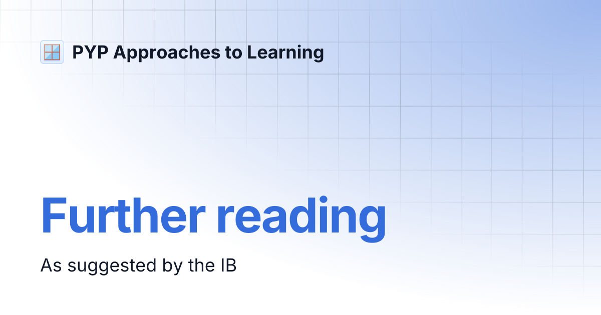 Further reading | PYP Approaches to Learning