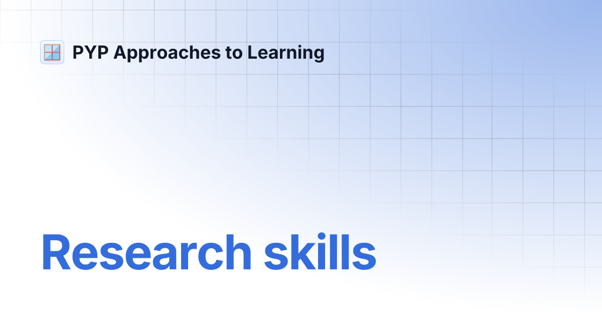 Research skills | PYP Approaches to Learning