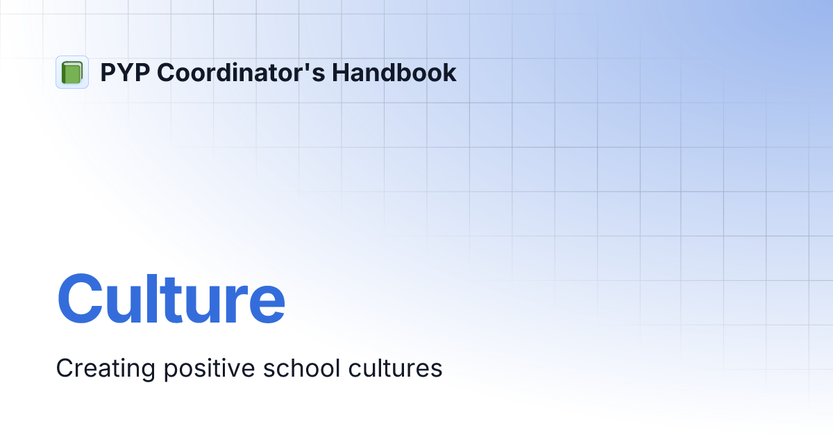 Culture | PYP Coordinator's Handbook