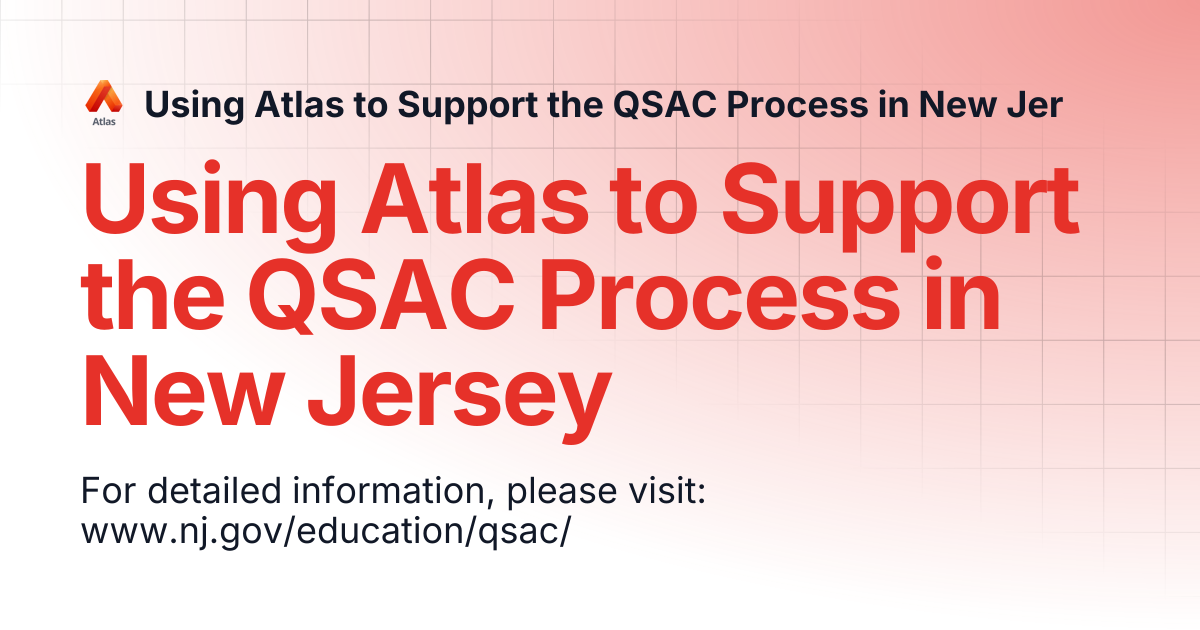 Using Atlas to Support the QSAC Process in New Jersey | Using Atlas to ...