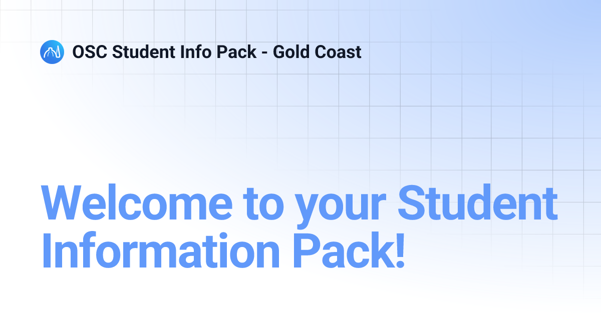 Welcome to your Student Information Pack! | OSC Student Info Pack ...